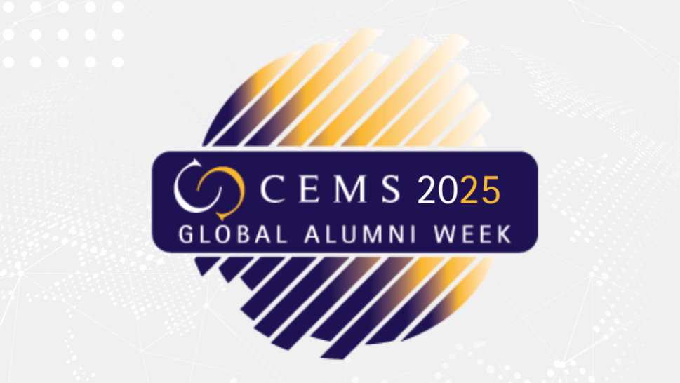 CEMS Global Alumni Week 2025: A Week of Connection, Learning, and Inspiration | CEMS